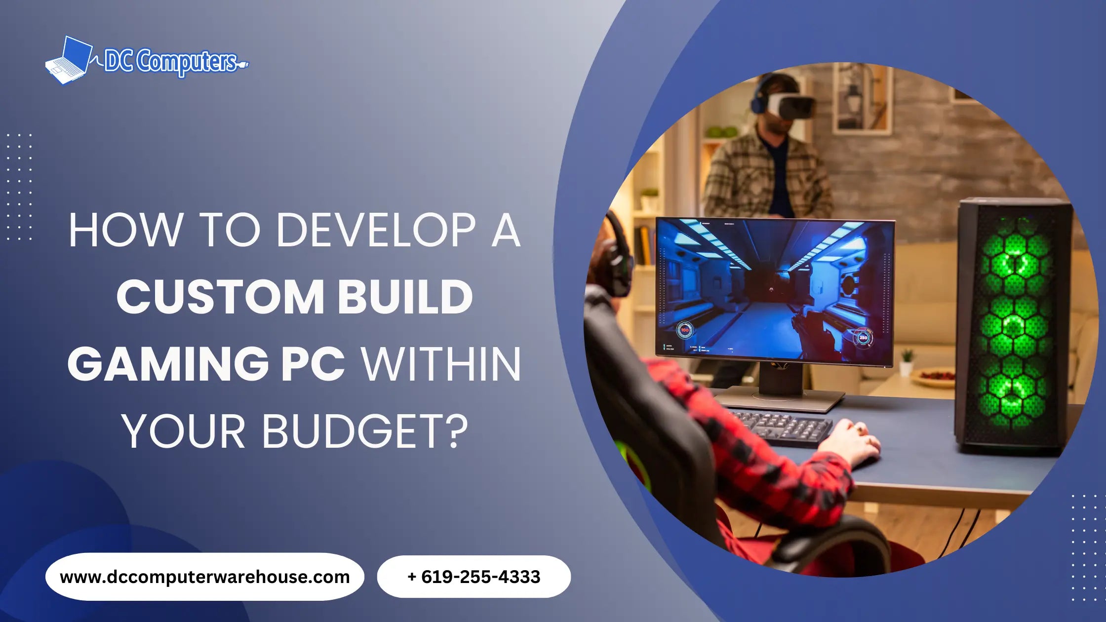 How to Develop a Custom Build Gaming PC Within Your Budget?